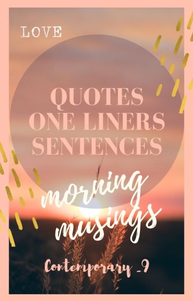 Quotes, One Liners, Sentences (Kindle Edition) by Contemporary _9 ...