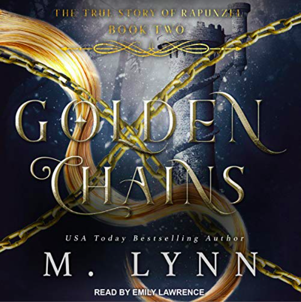 Golden Chains (Unabridged Audiobook) by M. Lynn | Goodreads