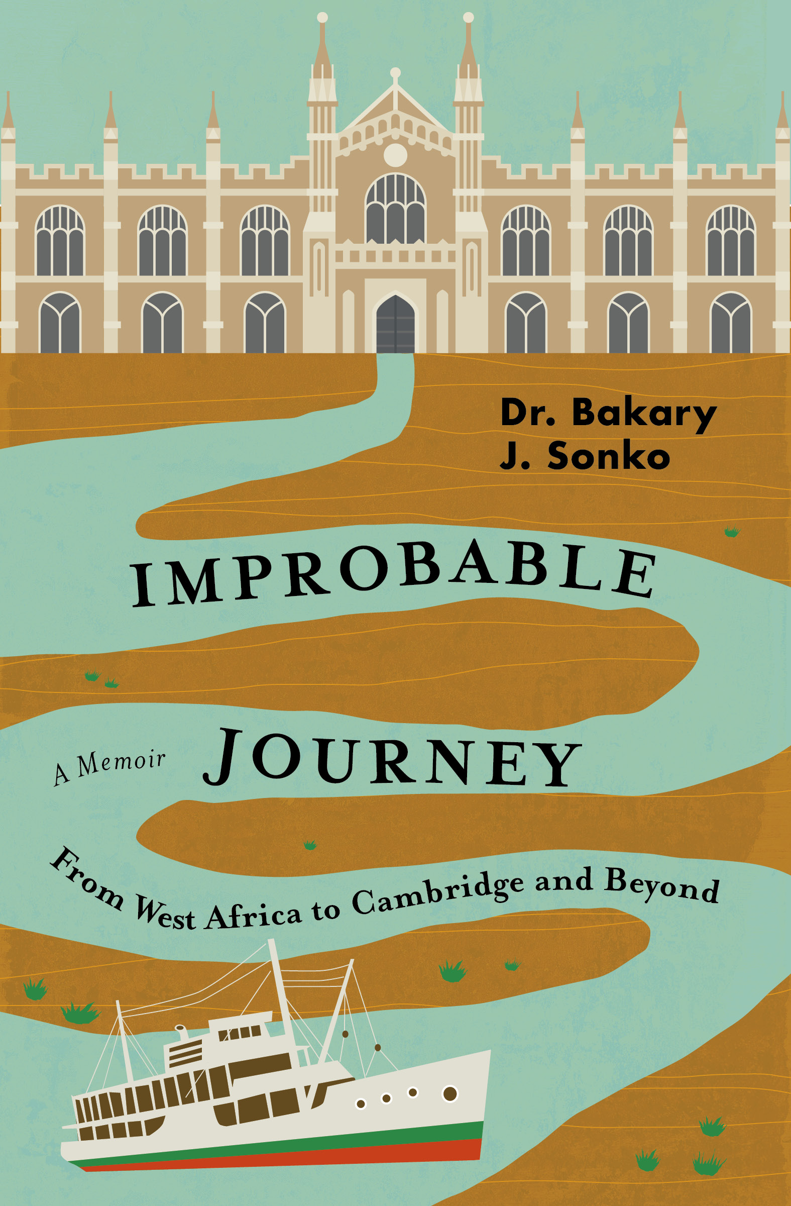 Improbable Journey by Bakary J. Sonko | Goodreads