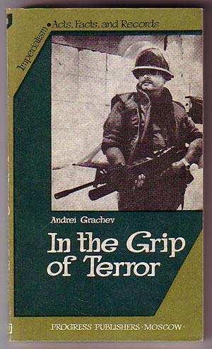 In the Grip of Terror by Andrei Grachev | Goodreads