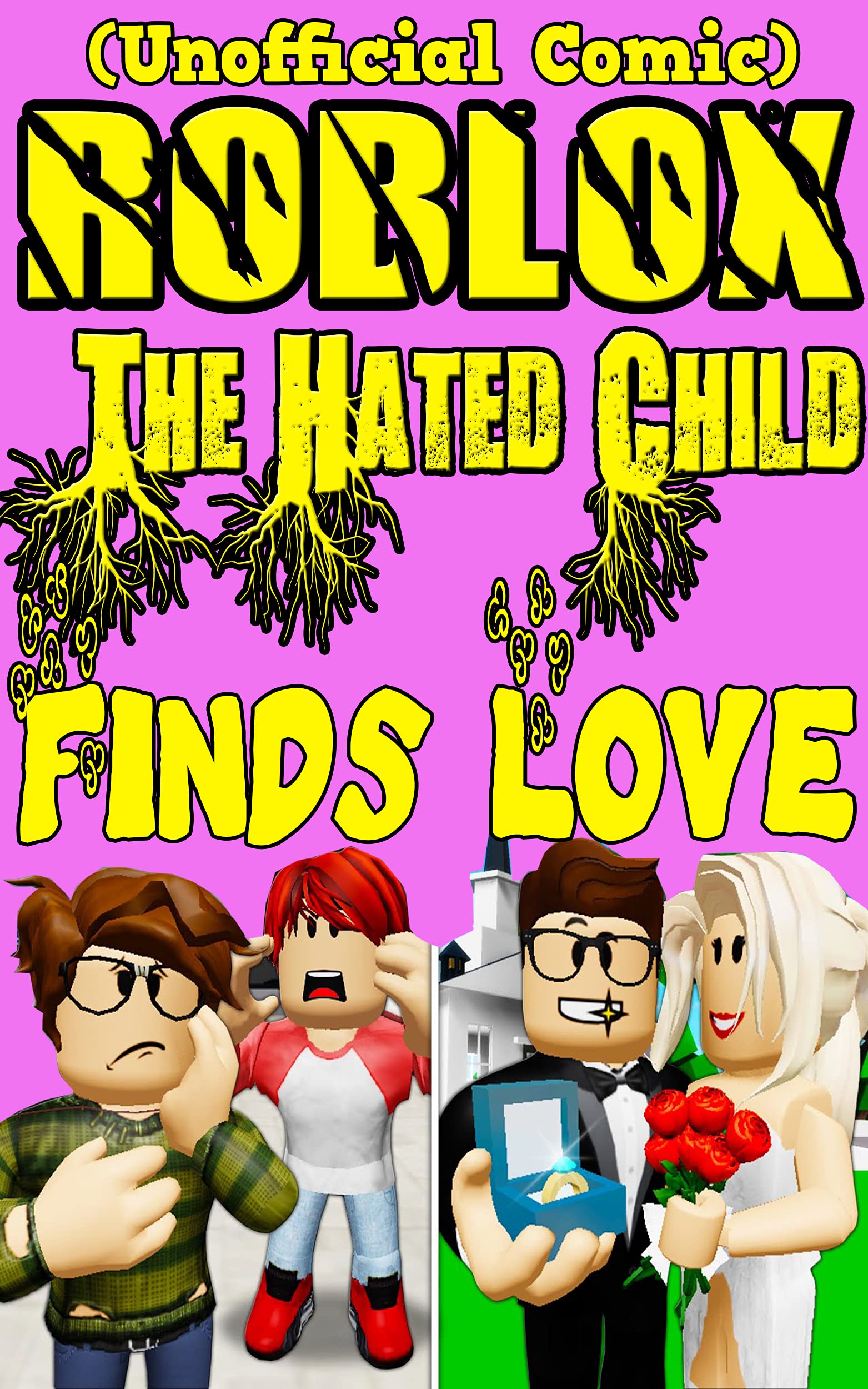 (Unofficial) Roblox Comic: The Hated Child Finds Love! A Roblox ...