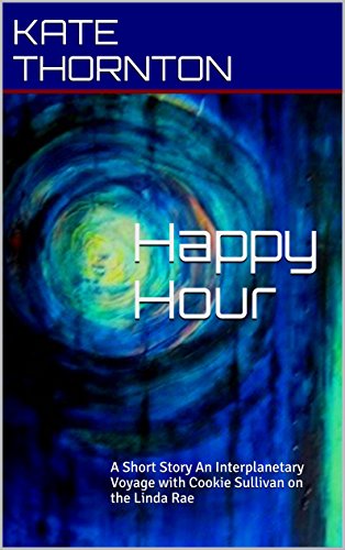 Happy Hour: A Short Story by Kate Thornton | Goodreads