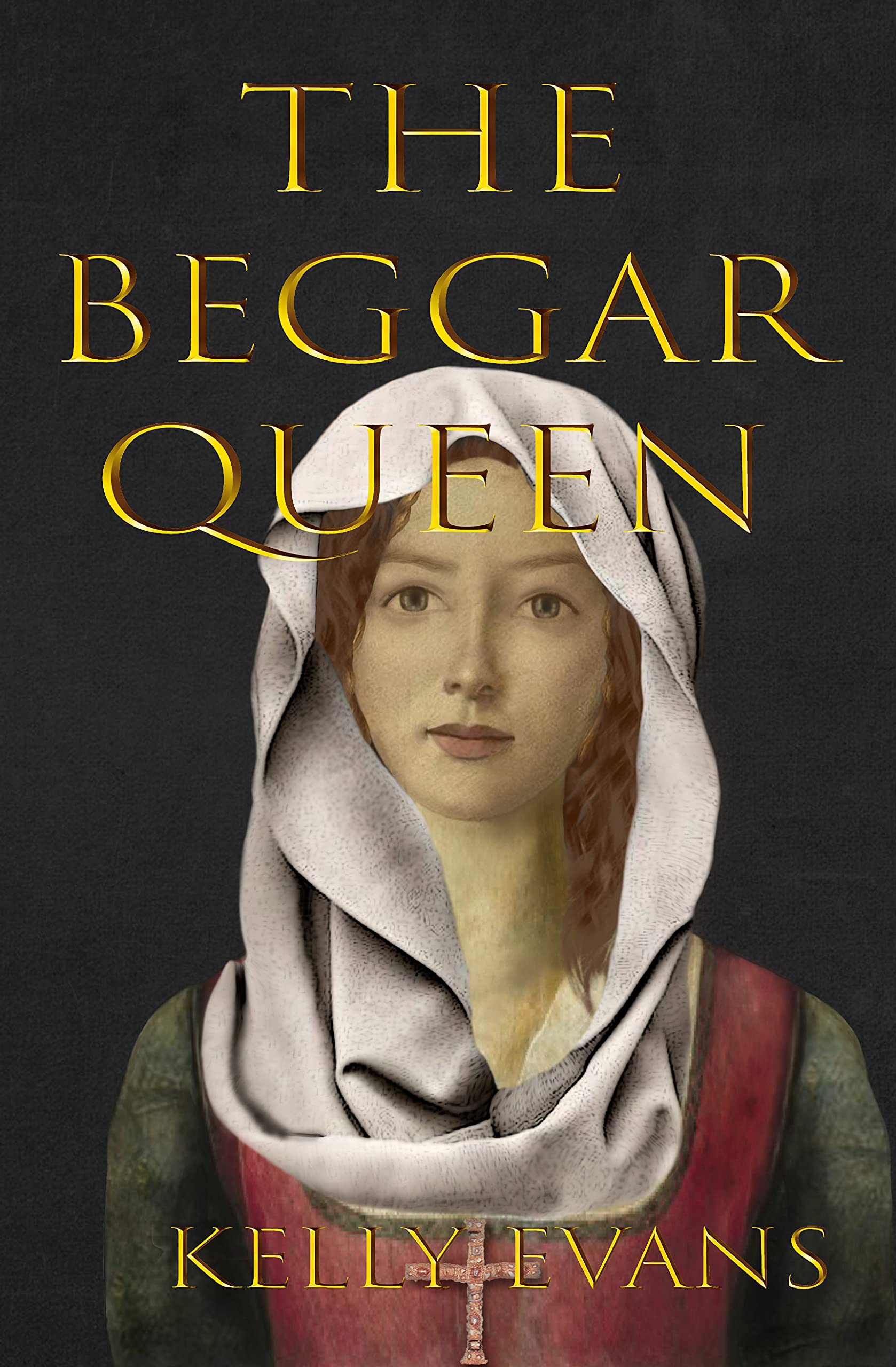 The Beggar Queen by Kelly Evans | Goodreads