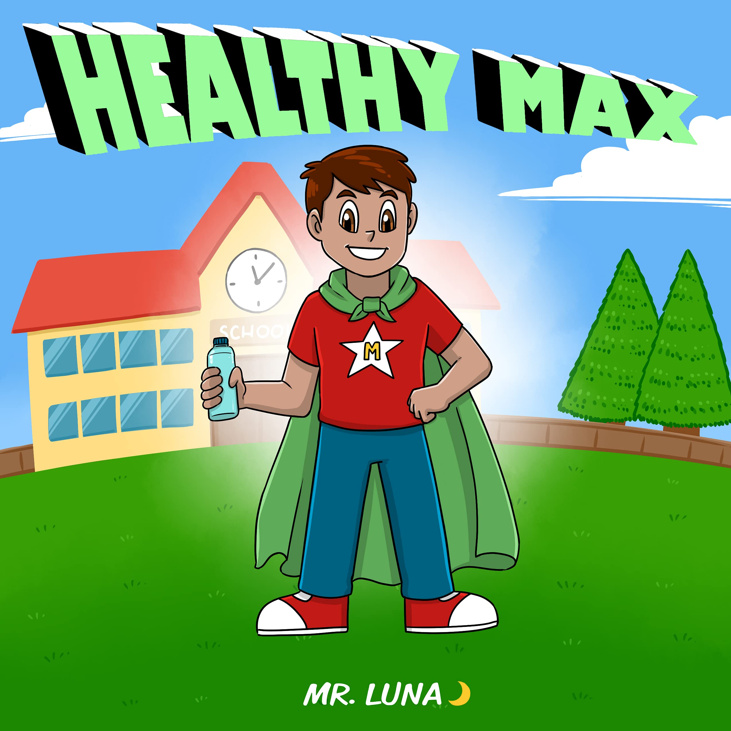 Healthy Max by Mr. Luna | Goodreads