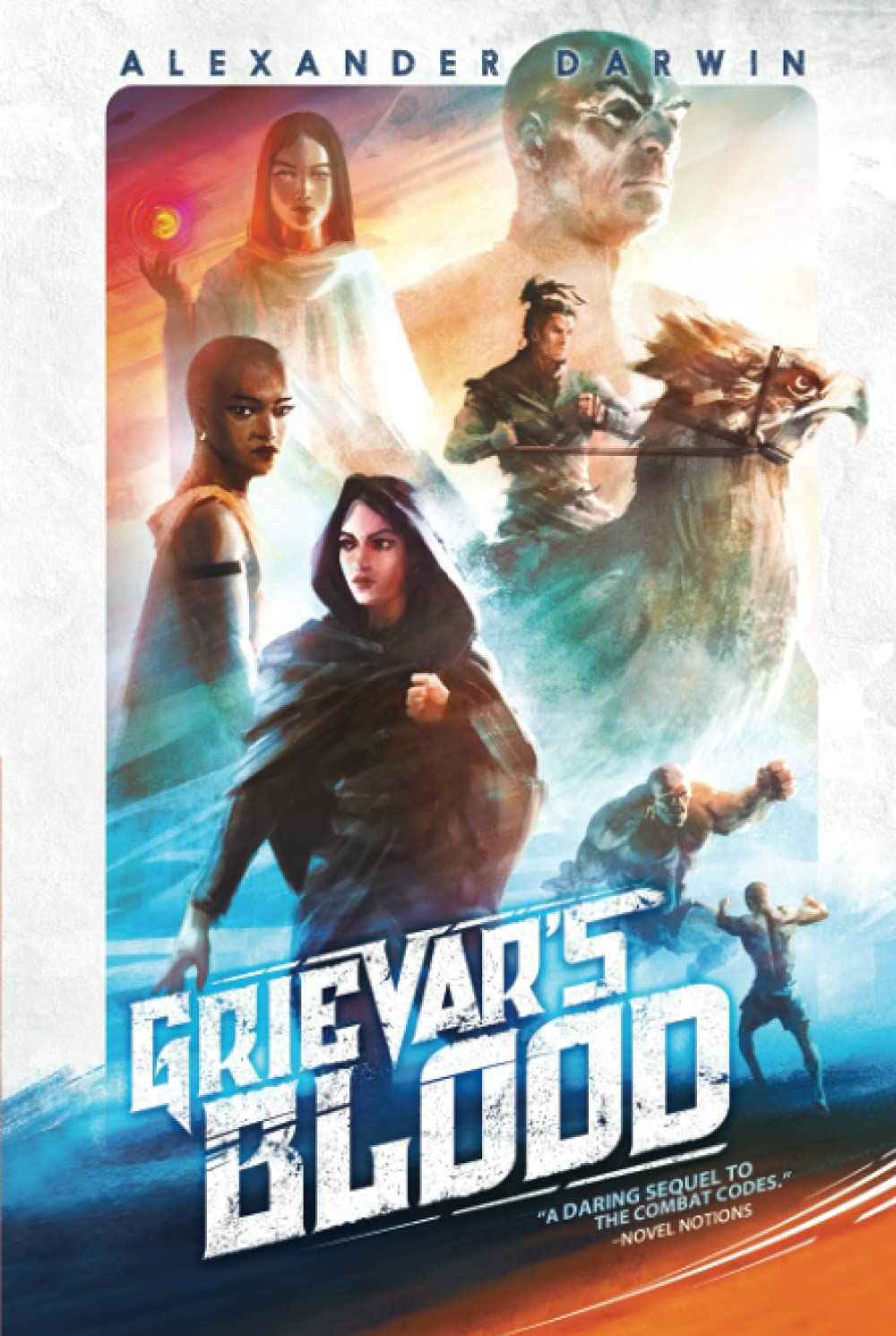 Grievar's Blood (The Combat Codes Saga) by Alexander Darwin | Goodreads