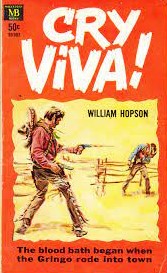 Cry Viva! by William Hopson | Goodreads
