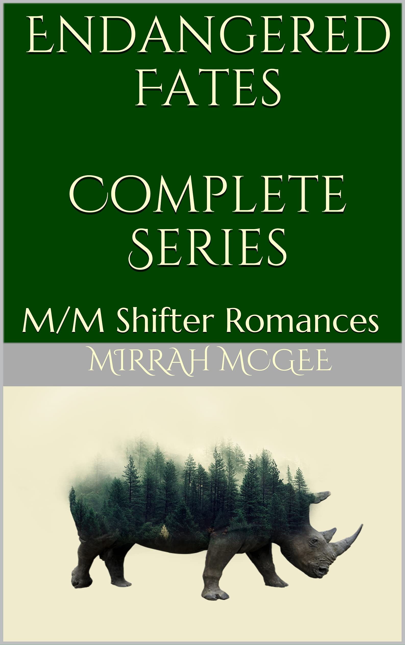 Endangered Fates: Complete Series by Mirrah McGee | Goodreads