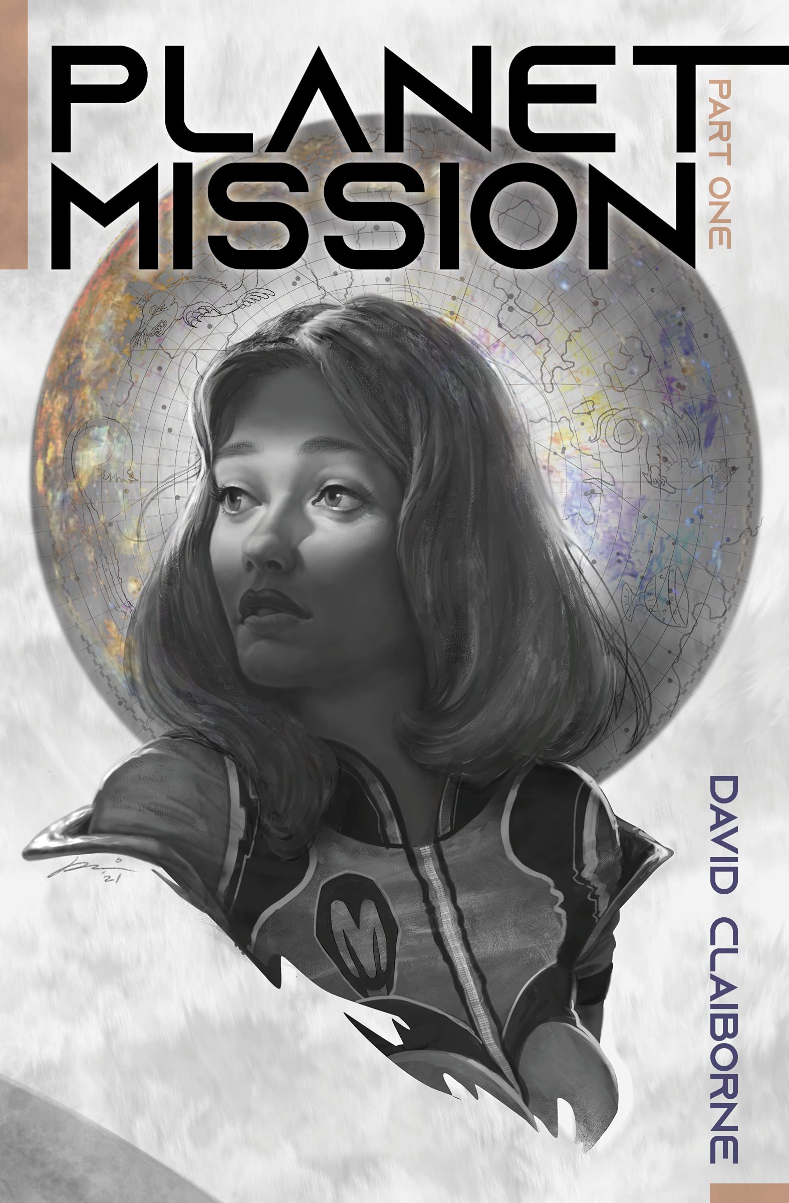 Planet Mission: Part I by David Claiborne | Goodreads