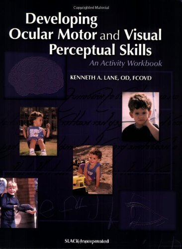 Developing Ocular Motor and Visual Perceptual Skills: An Activity ...