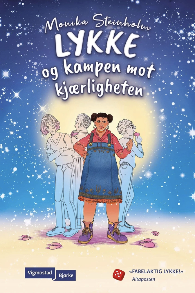 Lykke og kampen mot kjærligheten by Monika Steinholm | Goodreads