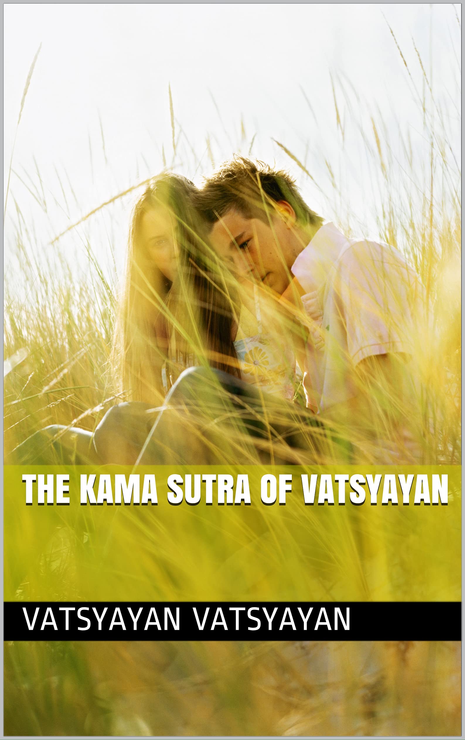 The Kama Sutra of Vatsyayan by Vatsyayan Vatsyayan | Goodreads