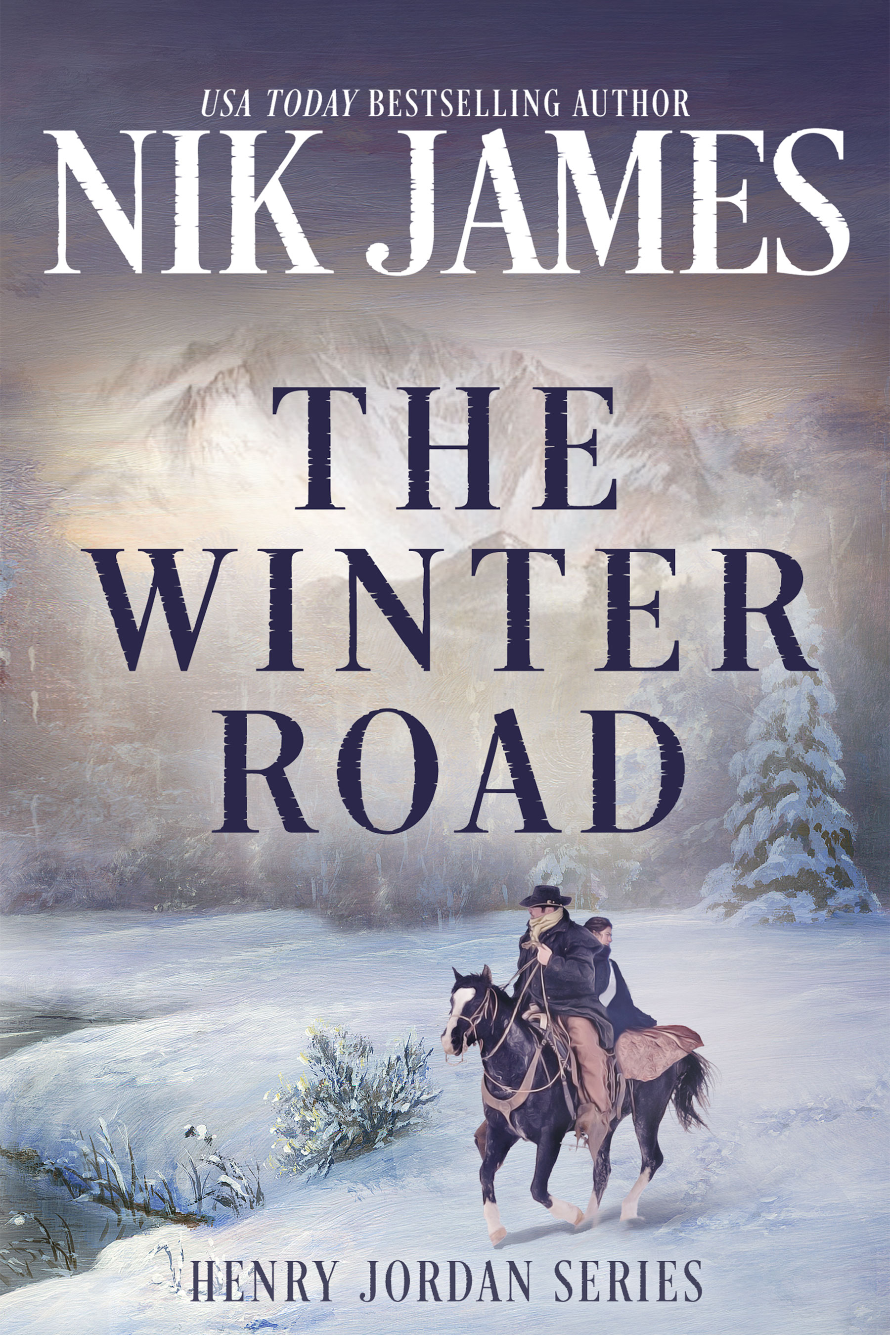 THE WINTER ROAD (Henry Jordan Series) by Nik James | Goodreads