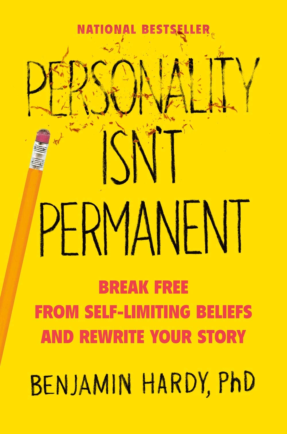 Personality Isn'T Permanent by Benjamin P. Hardy | Goodreads