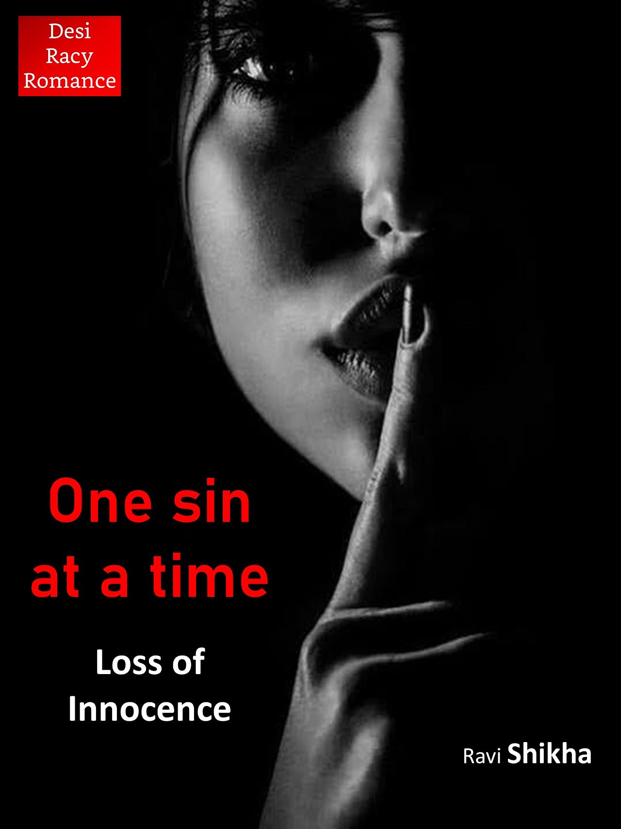 One sin at a time: Loss of Innocence by Ravi Shikha | Goodreads
