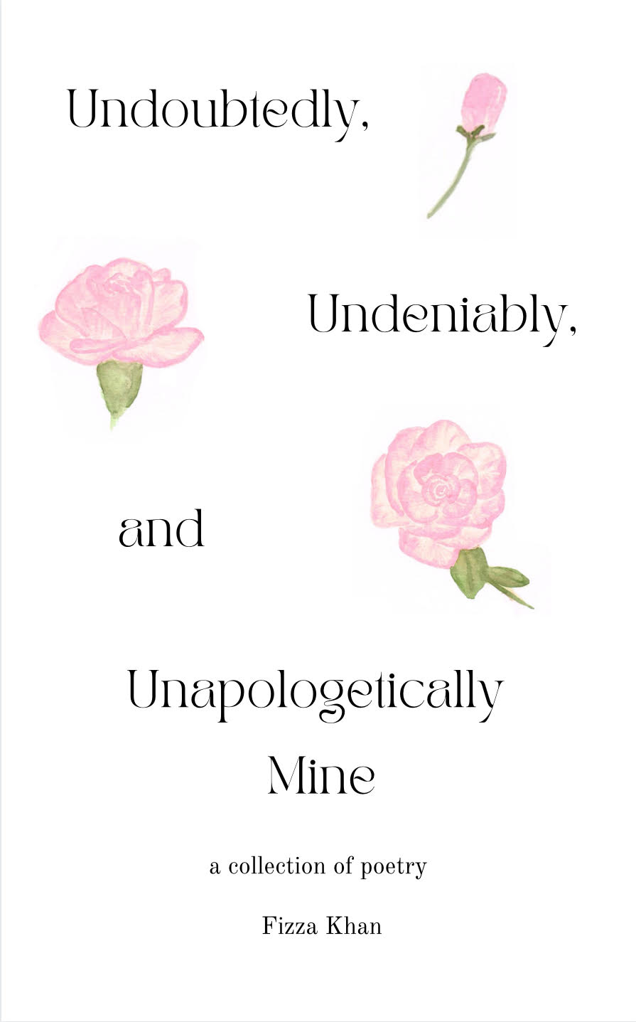 Undoubtedly, Undeniably, and Unapologetically Mine: A Collection of ...