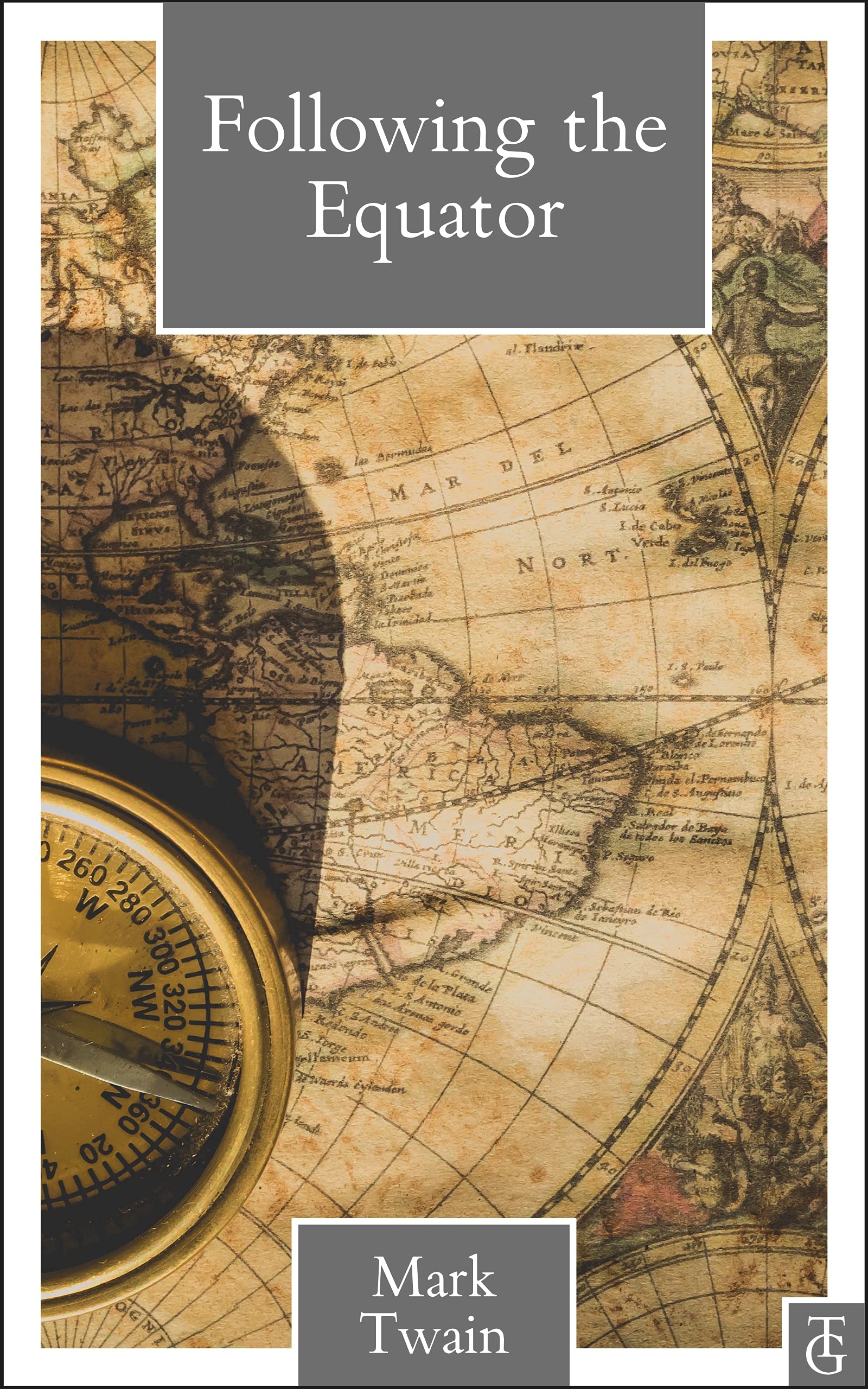 Following the Equator by Mark Twain | Goodreads