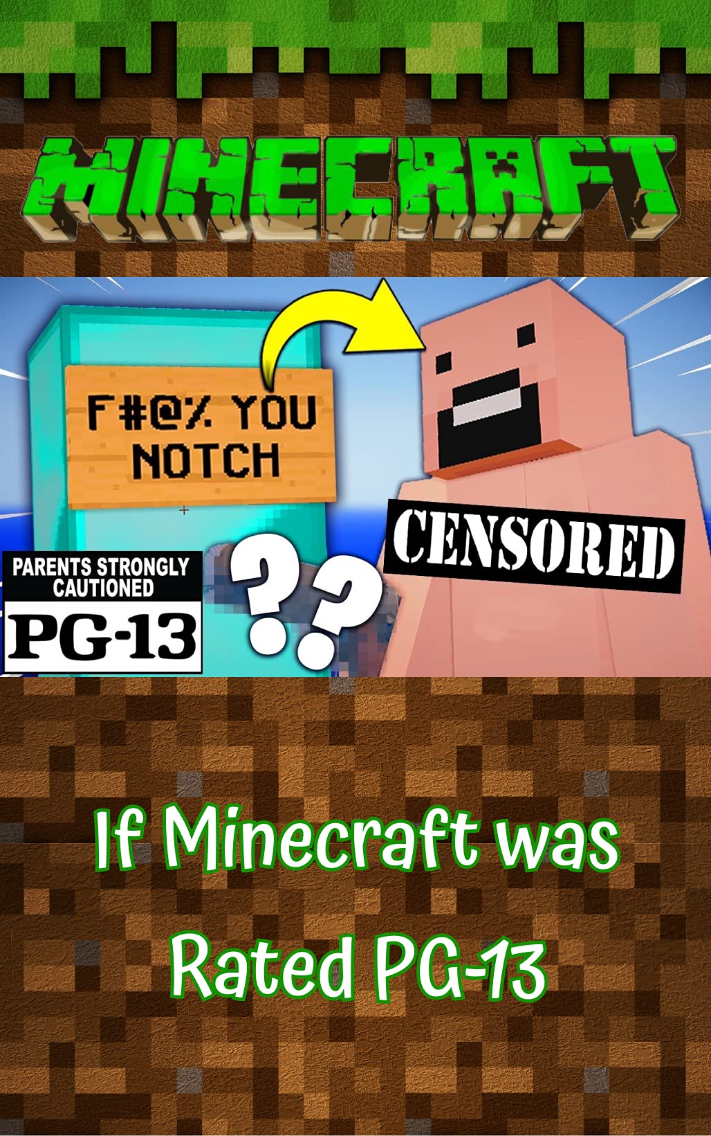 Minecraft: If Minecraft was Rated PG-13 by Mavic Roin | Goodreads