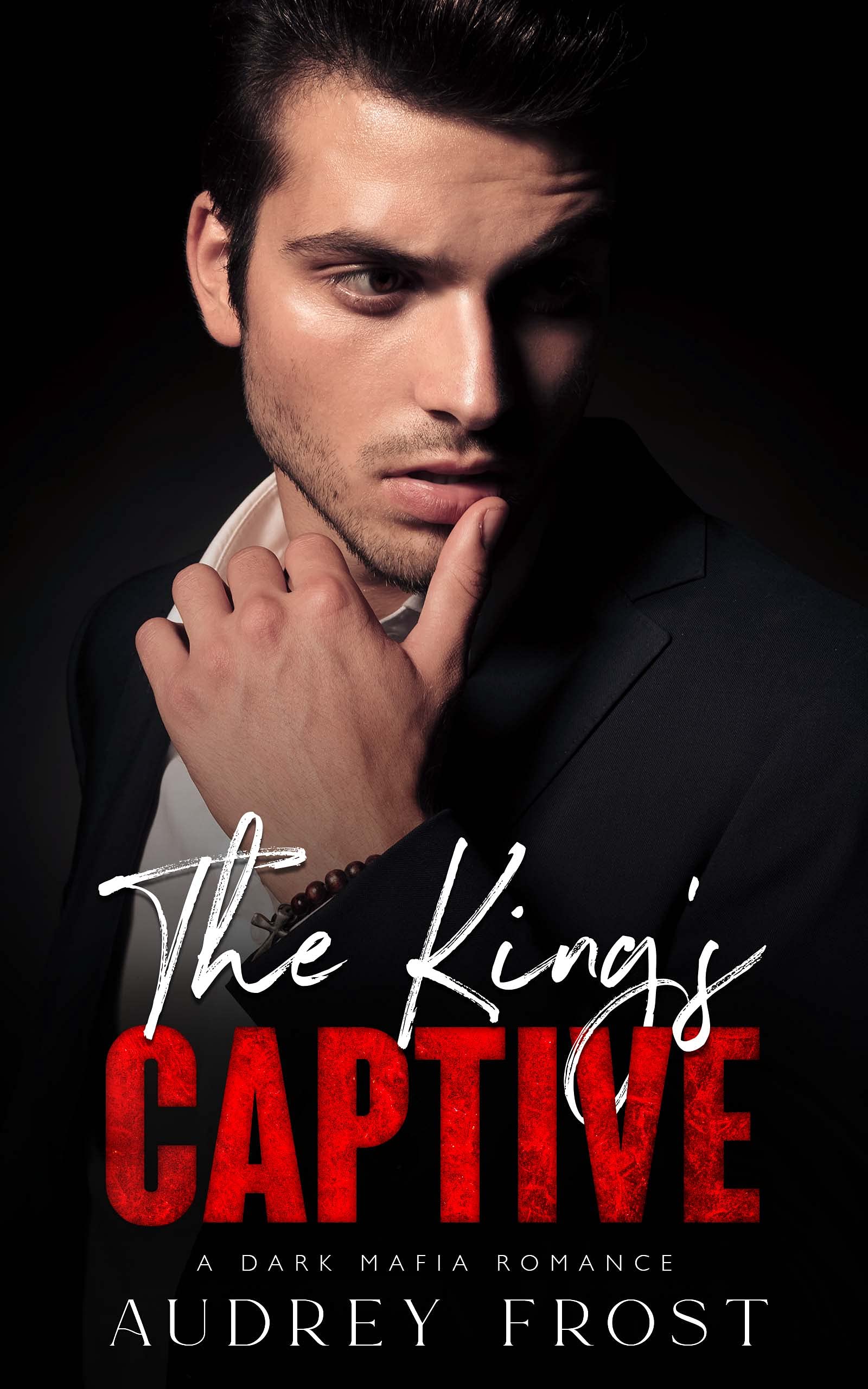 The King's Captive by Audrey Frost | Goodreads
