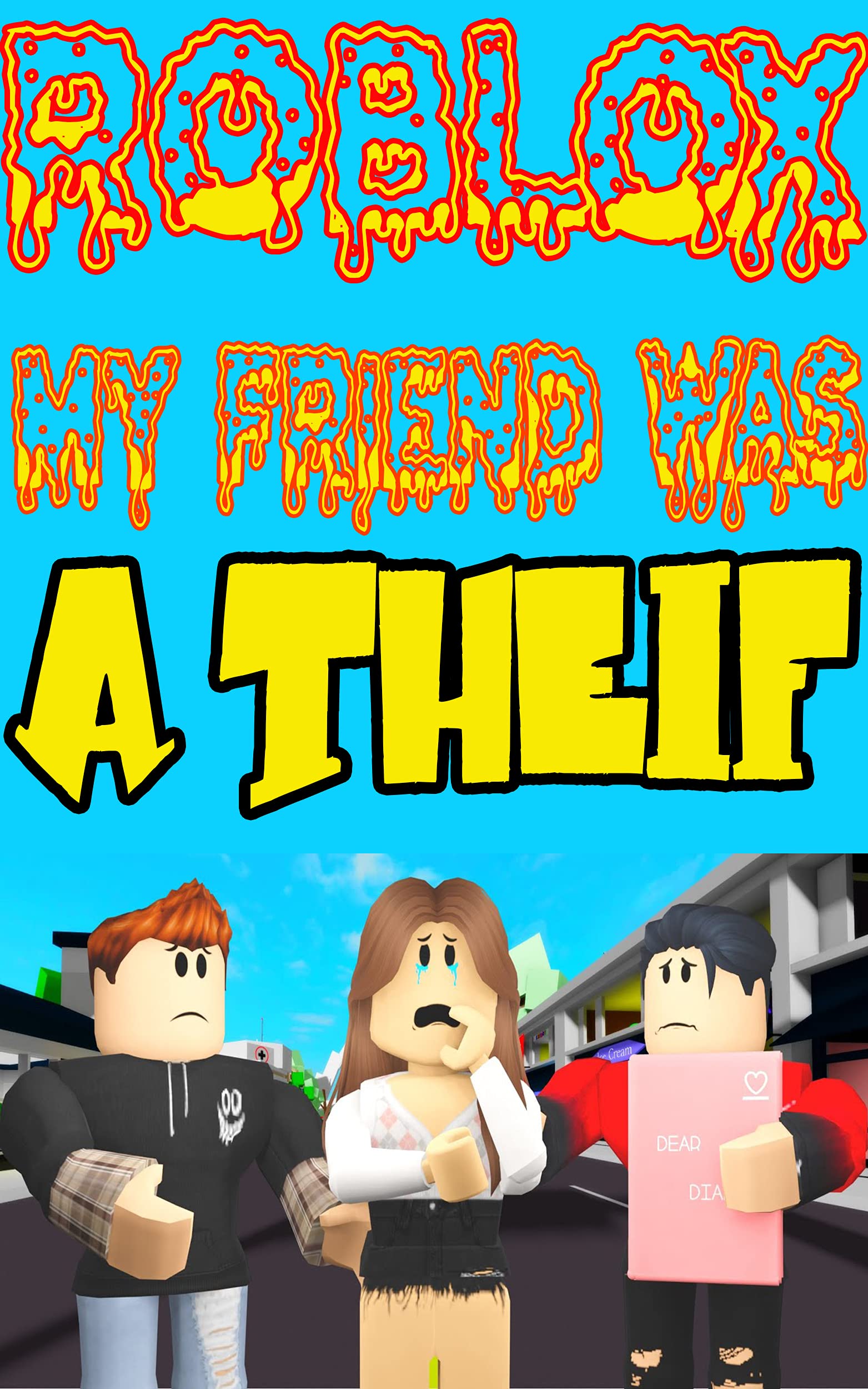 (Unofficial) Roblox Comic: My Friend Was A Theif_Brookhaven Roblox ...