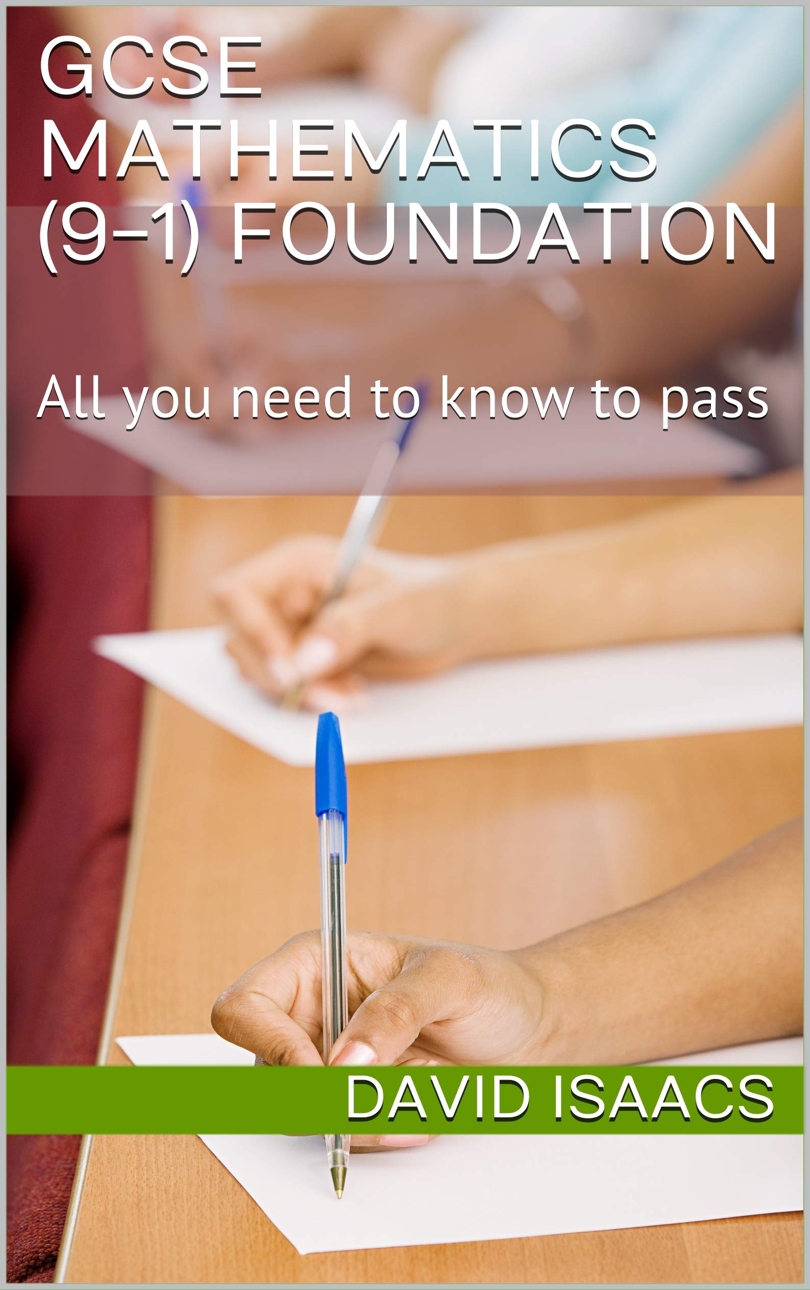 GCSE Mathematics (9-1) Foundation : All you need to know to pass by ...