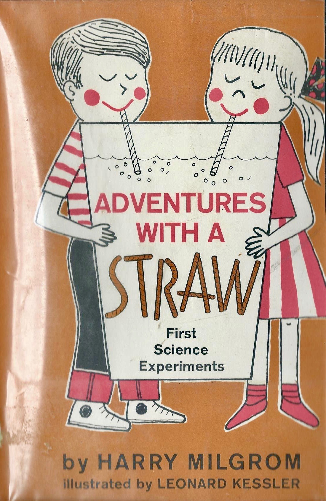 Adventures With a Straw. by Harry Milgrom | Goodreads
