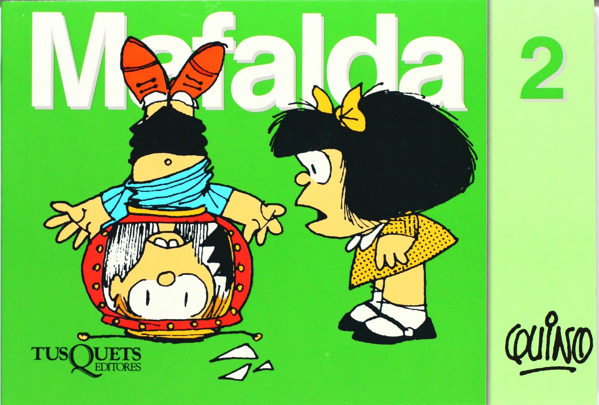 Mafalda 2 by Quino | Goodreads