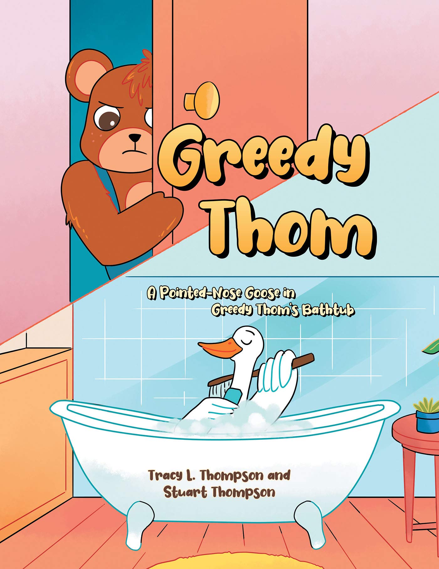 Greedy Thom: A Pointed-Nose Goose in Greedy Thom's Bathtub by Tracy L ...