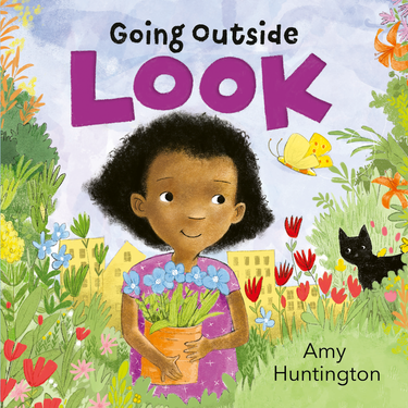 Look (Going Outside) by Amy Huntington | Goodreads