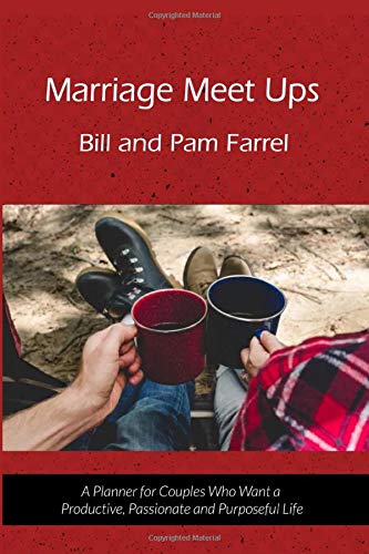 Marriage Meetups: A Planner for Couples Who Want a Productive ...