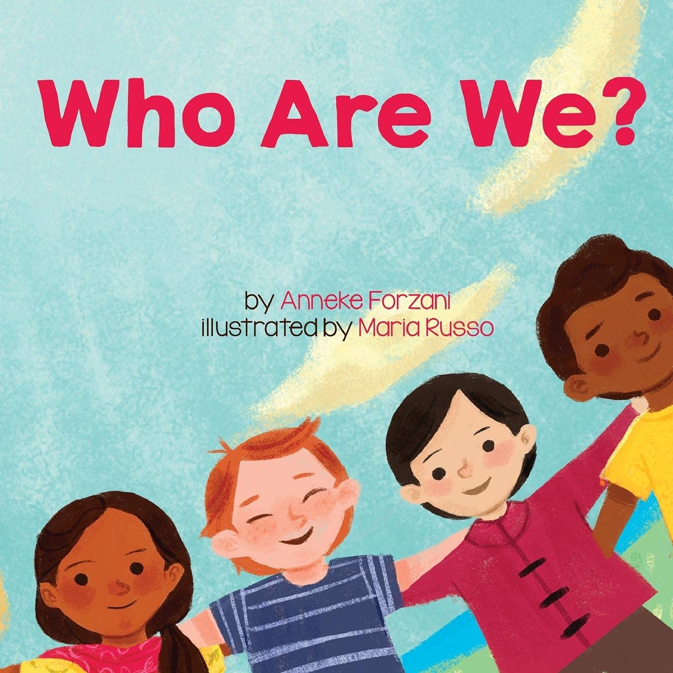 Who Are We? (Language Lizard Living in Harmony) by Anneke Forzani ...