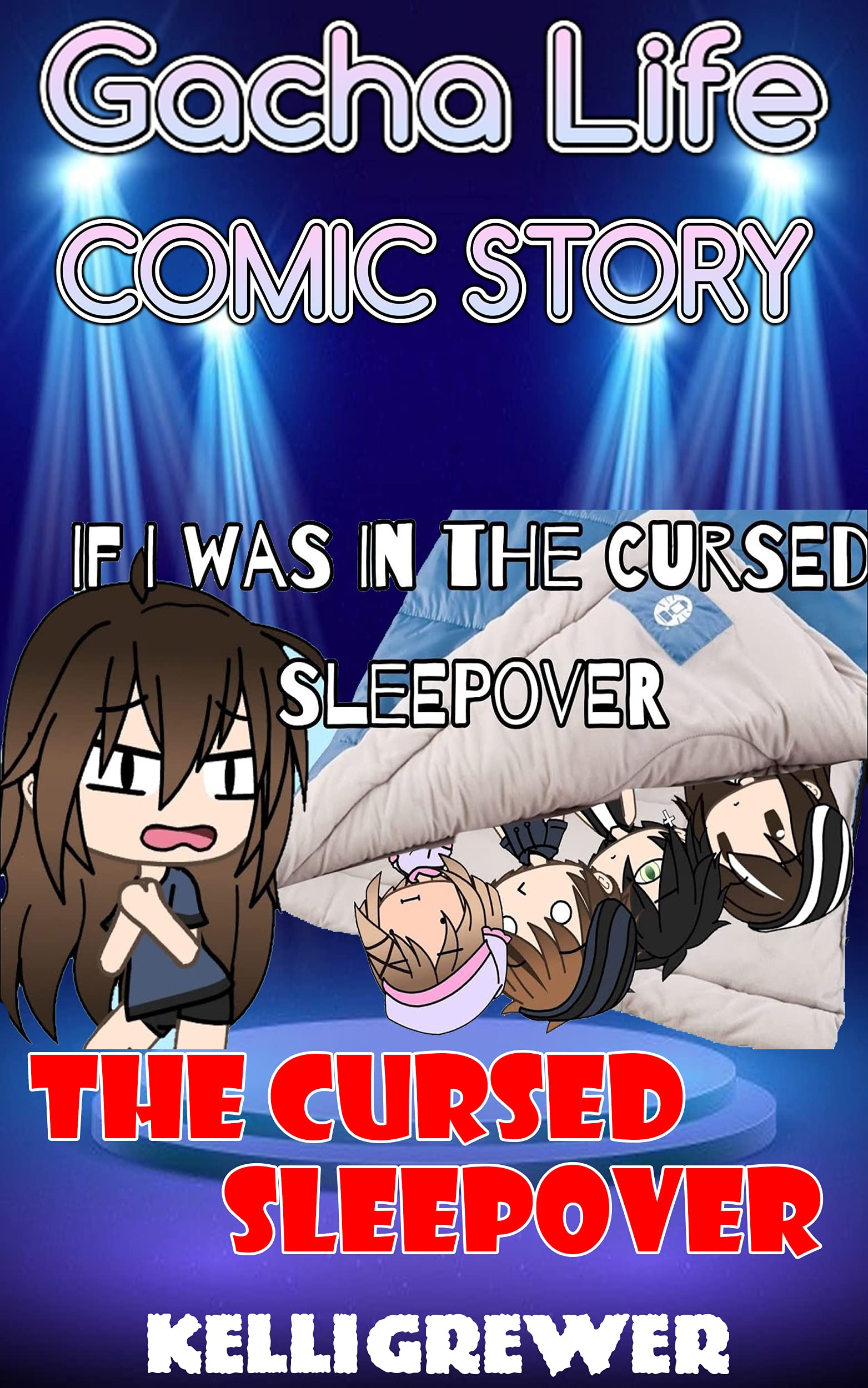 (Unofficial) Gacha life stories comic: If I was in The Cursed Sleepover | Gacha Life | The ...