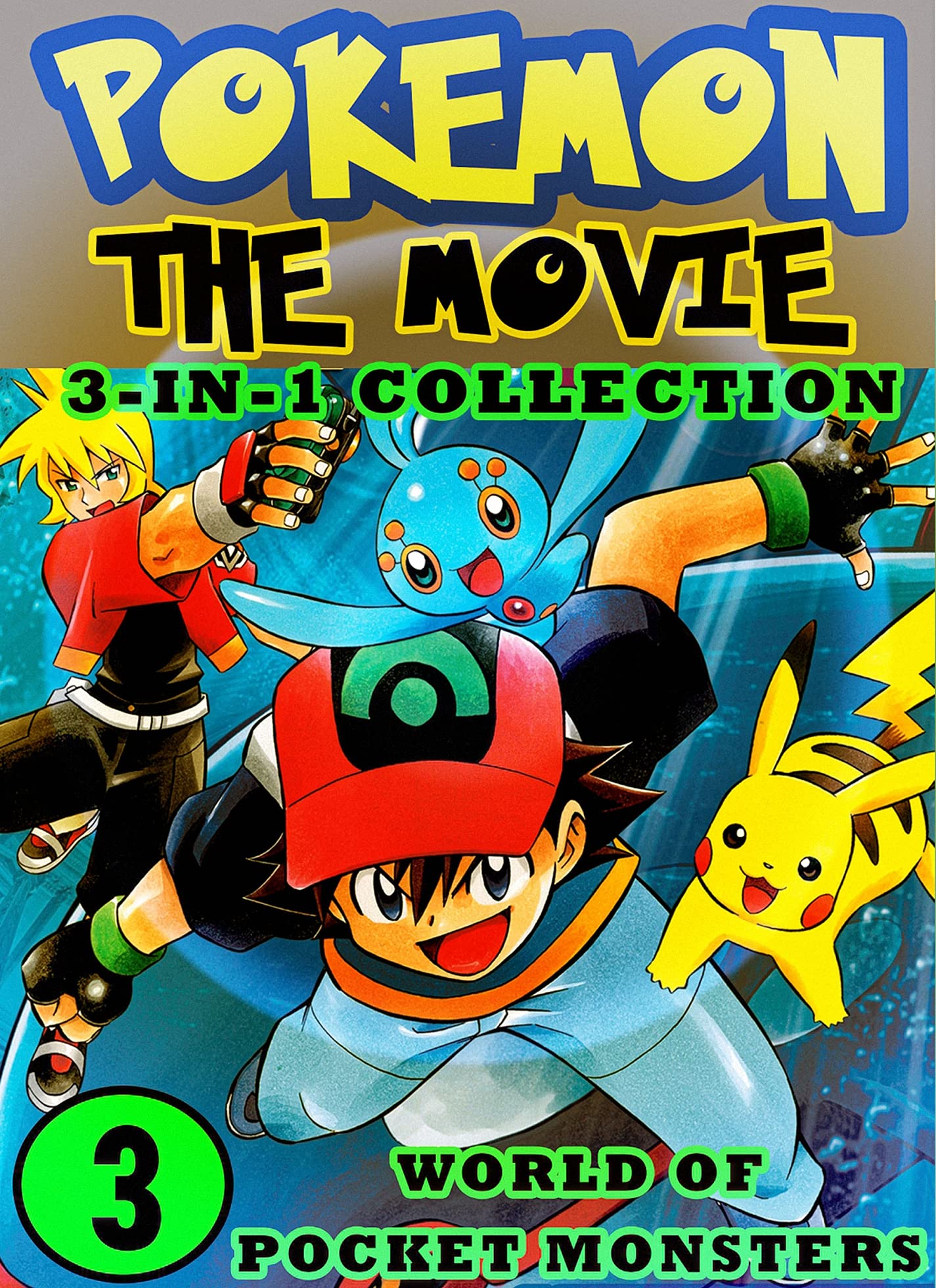 Pokemon-Movie-World: Collection 3 Include Volume 7-8-9 - Great Manga ...
