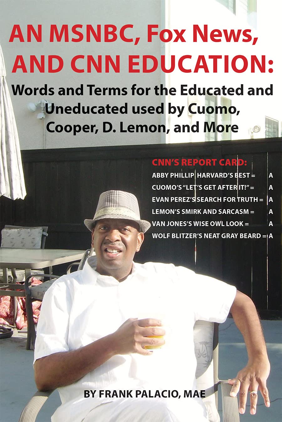 An MSNBC, FOX News, and CNN Education: Words and Terms for the Educated ...