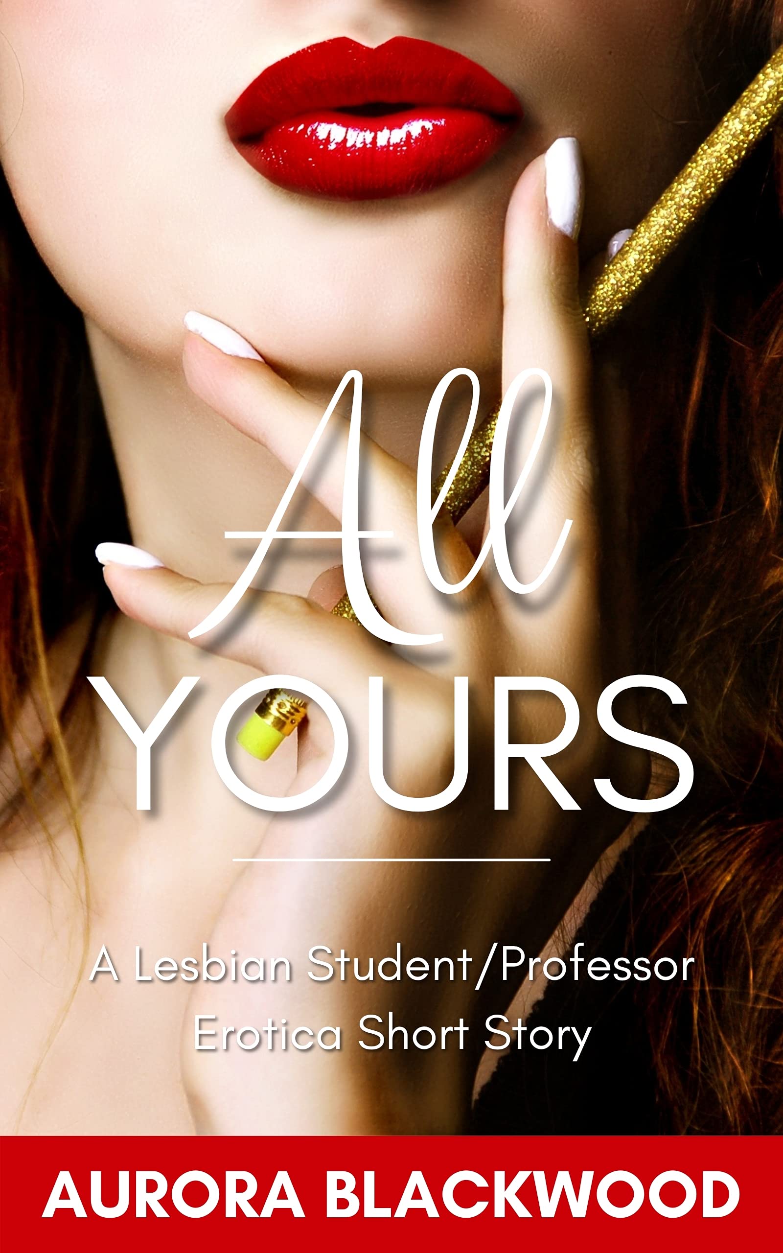 All Yours (Evelyn and Selene Book 1) by Aurora Blackwood | Goodreads