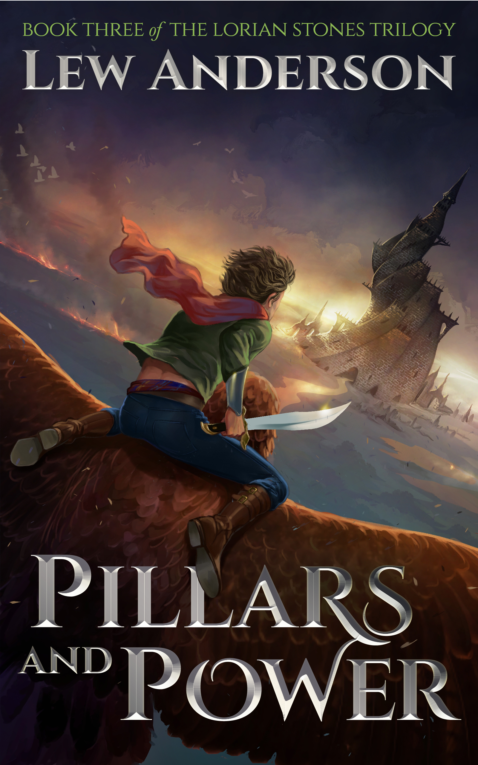 Pillars and Power (The Lorian Stones, #3) by Lew Anderson | Goodreads
