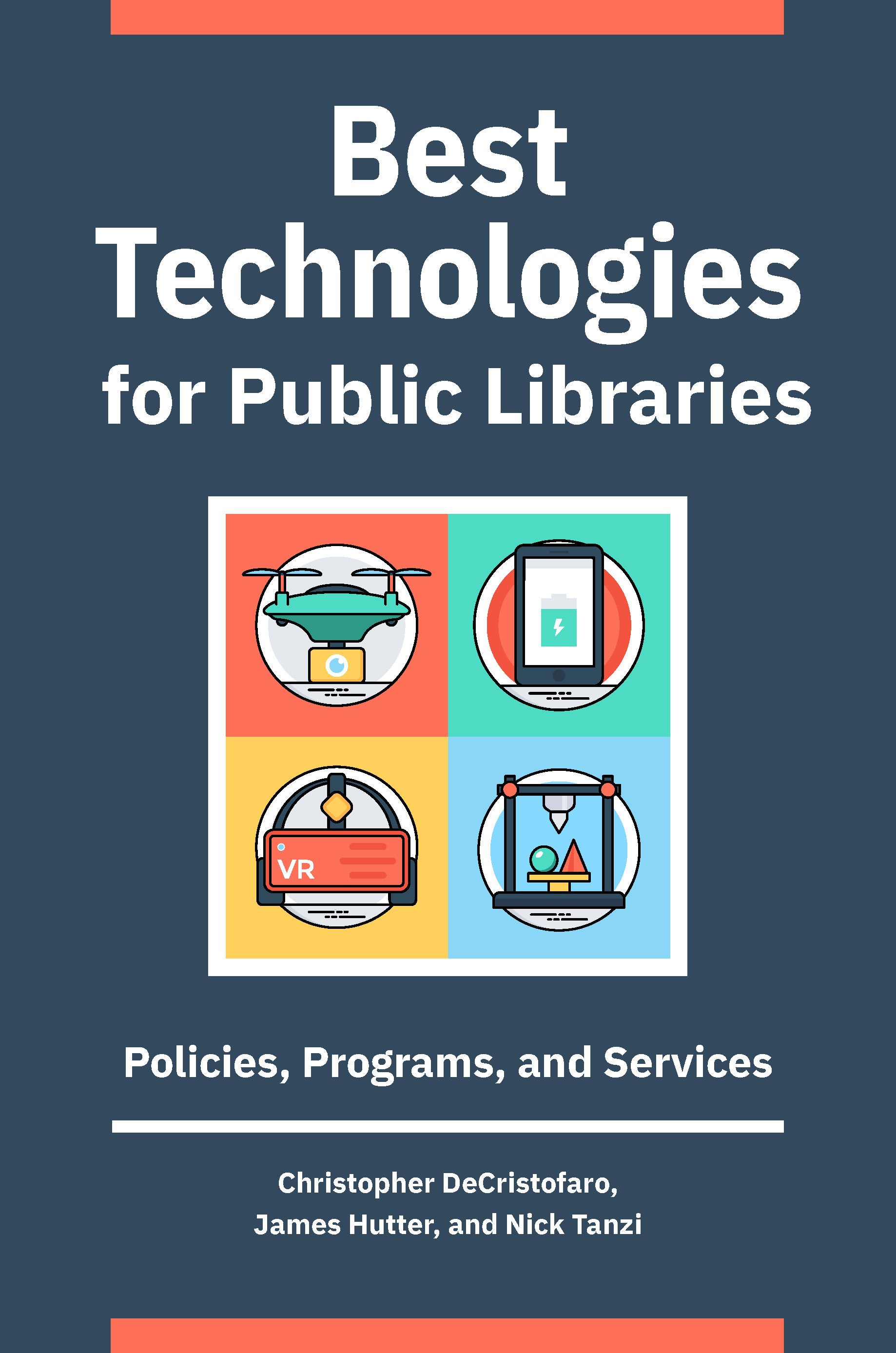 Best Technologies for Public Libraries: Policies, Programs, and ...