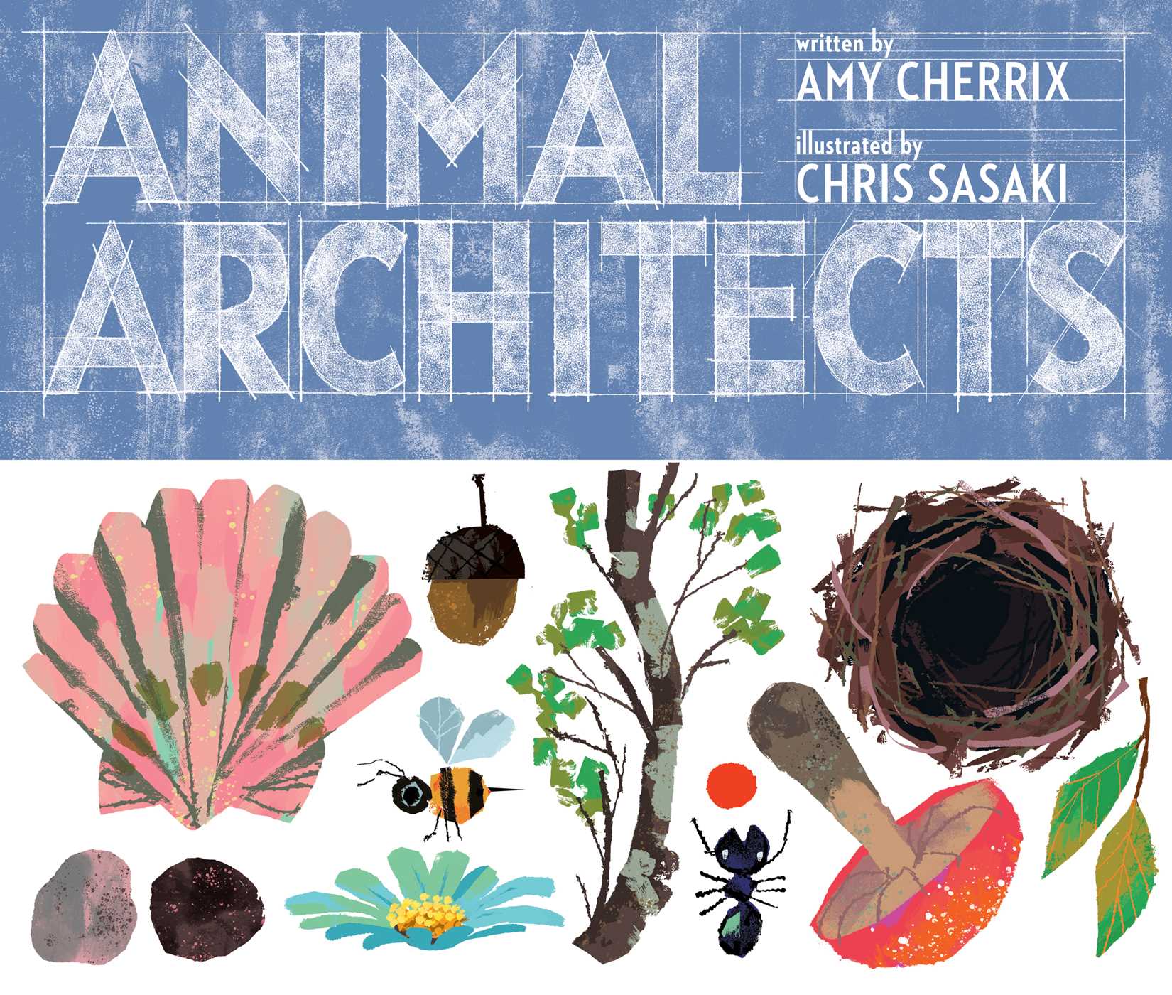 Animal Architects (Amazing Animals) by Amy Cherrix | Goodreads