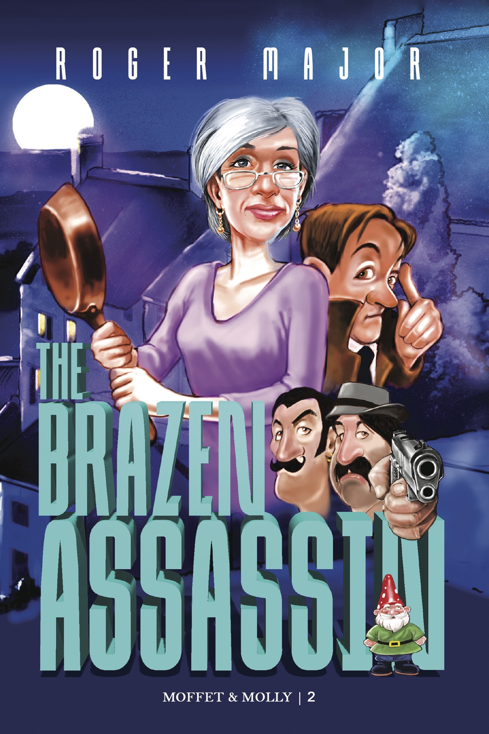 THE BRAZEN ASSASSIN by Roger Major | Goodreads
