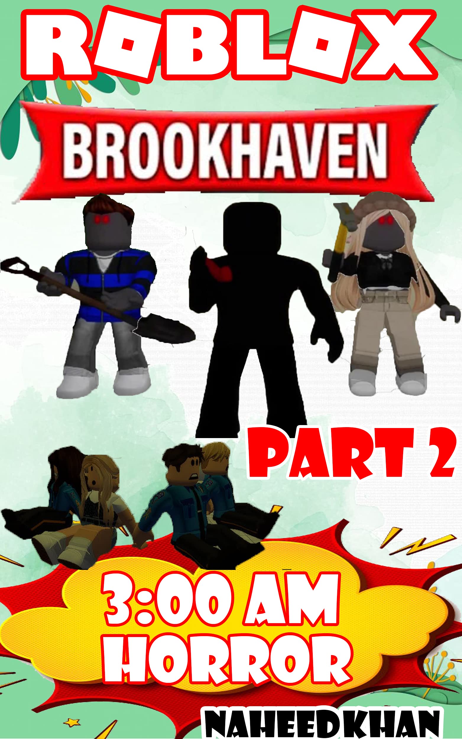 Diary of the Roblox Brookhaven comic: 3:00 AM - Part 2 - Horror ...