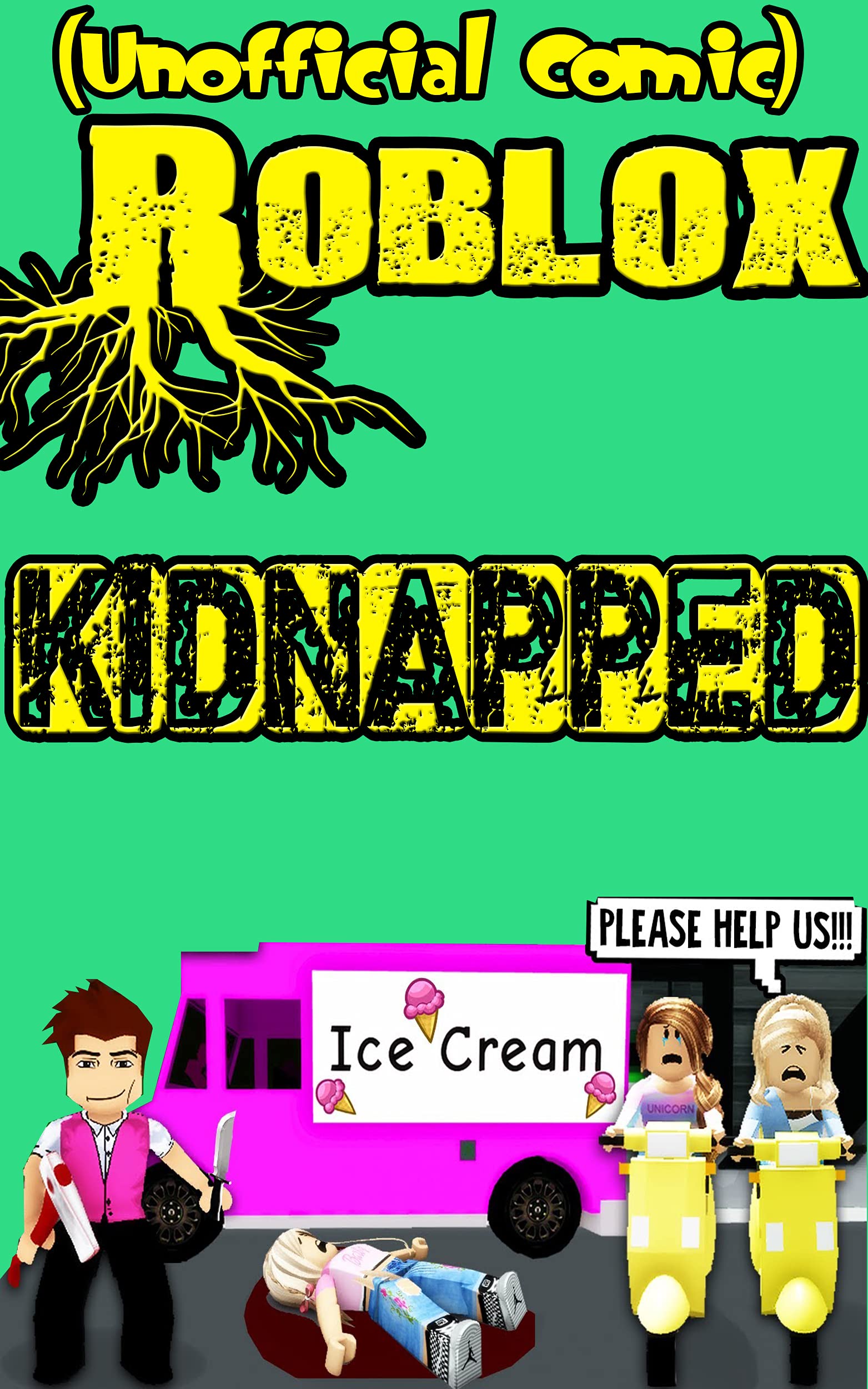 Roblox Comic Brookhaven Story Series: Kidnapped_ A Brookhaven Series by ...