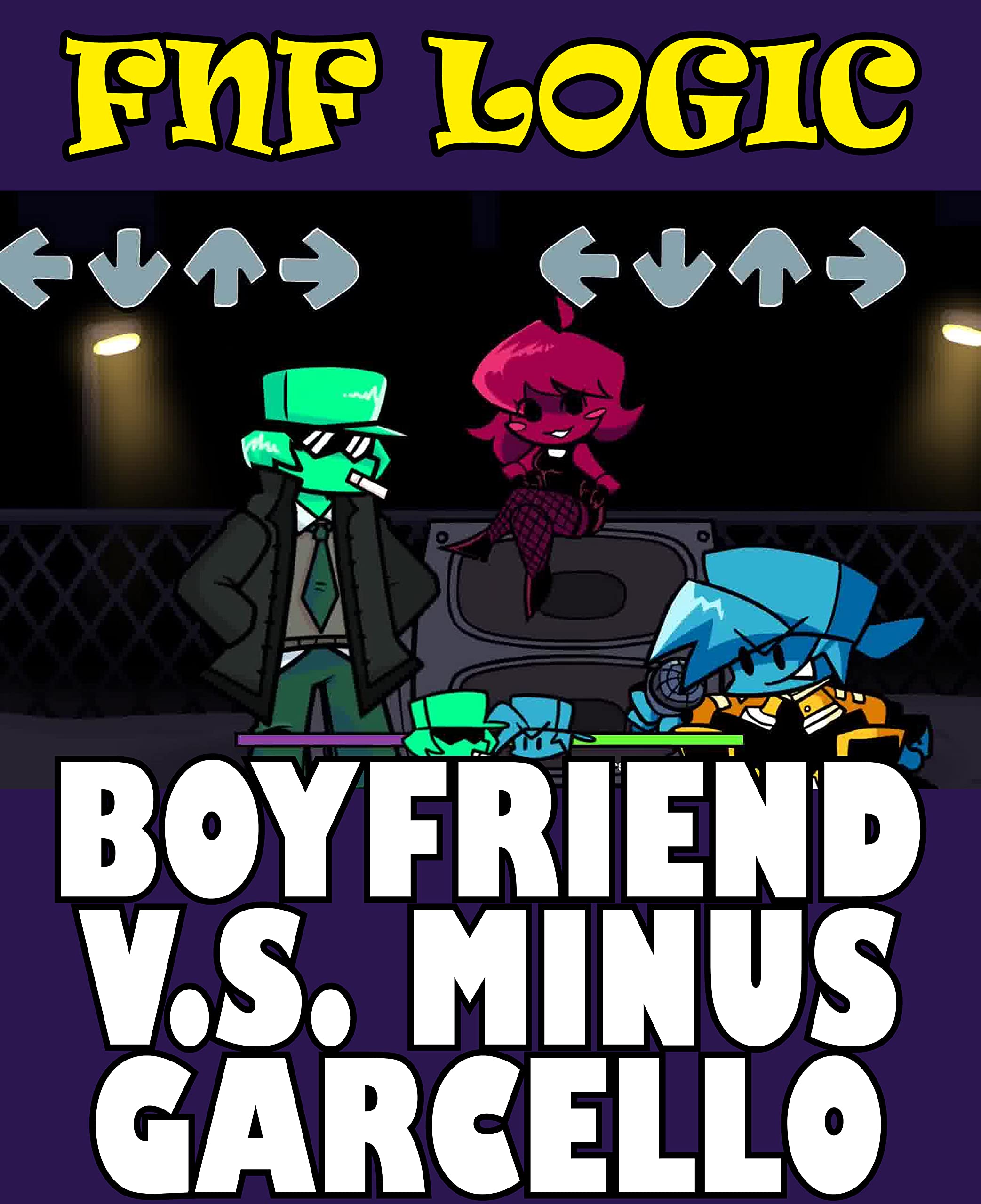 Friday Night Funkin Comic: Boyfriend V.S. Minus Garcello by Anya Funk ...