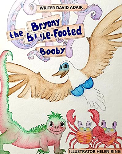 Bryony the Blue-Footed Booby by David Adair | Goodreads