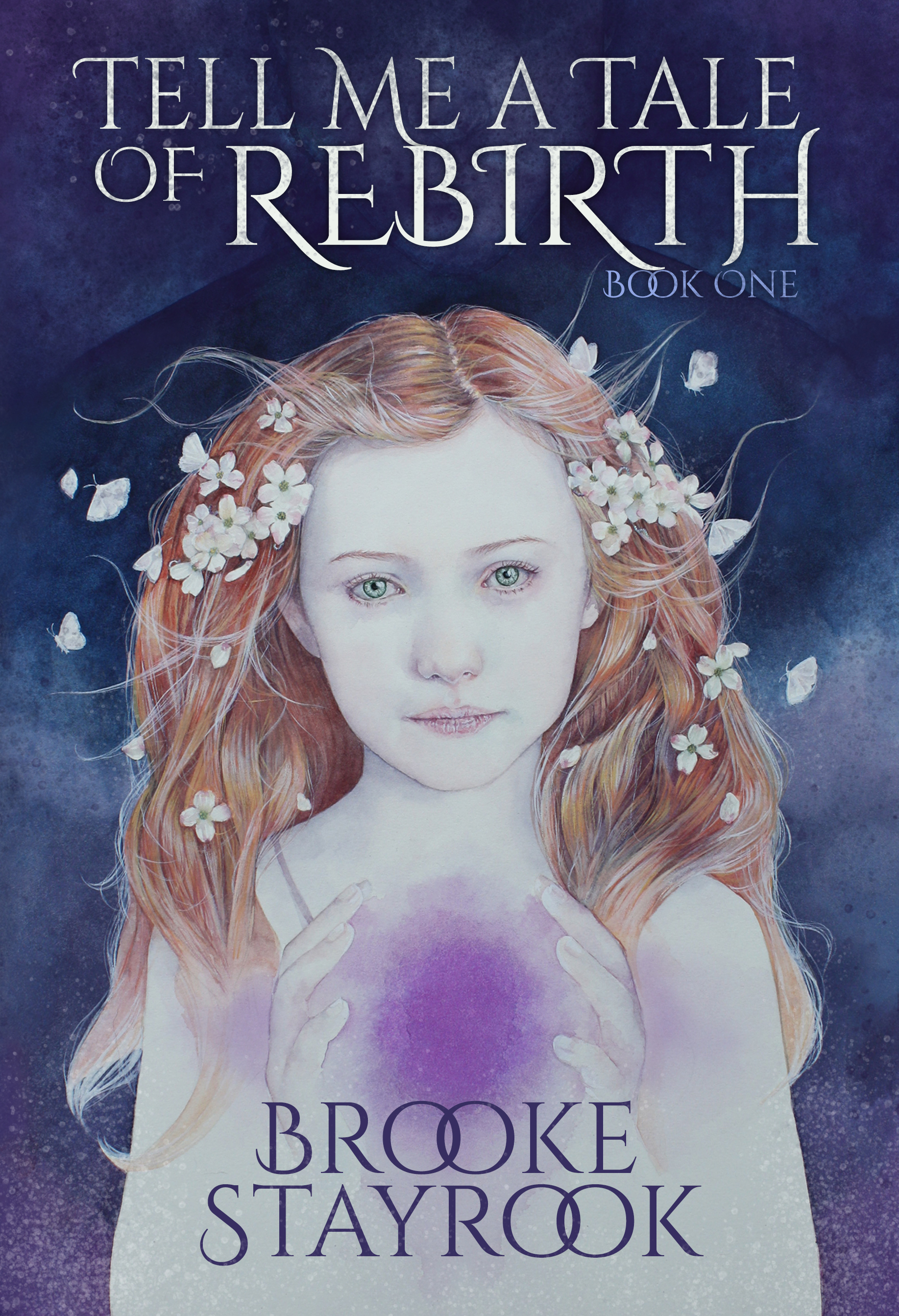 Tell Me A Tale of Rebirth (Tell Me A Tale, #1) by Brooke Stayrook ...