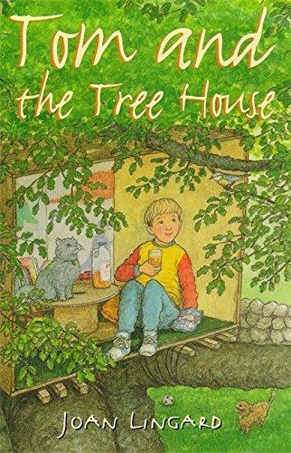 Tom and the Tree House by Joan Lingard | Goodreads
