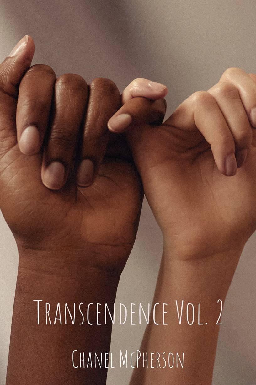 Transcendence: Vol. 2 by Chanel McPherson | Goodreads