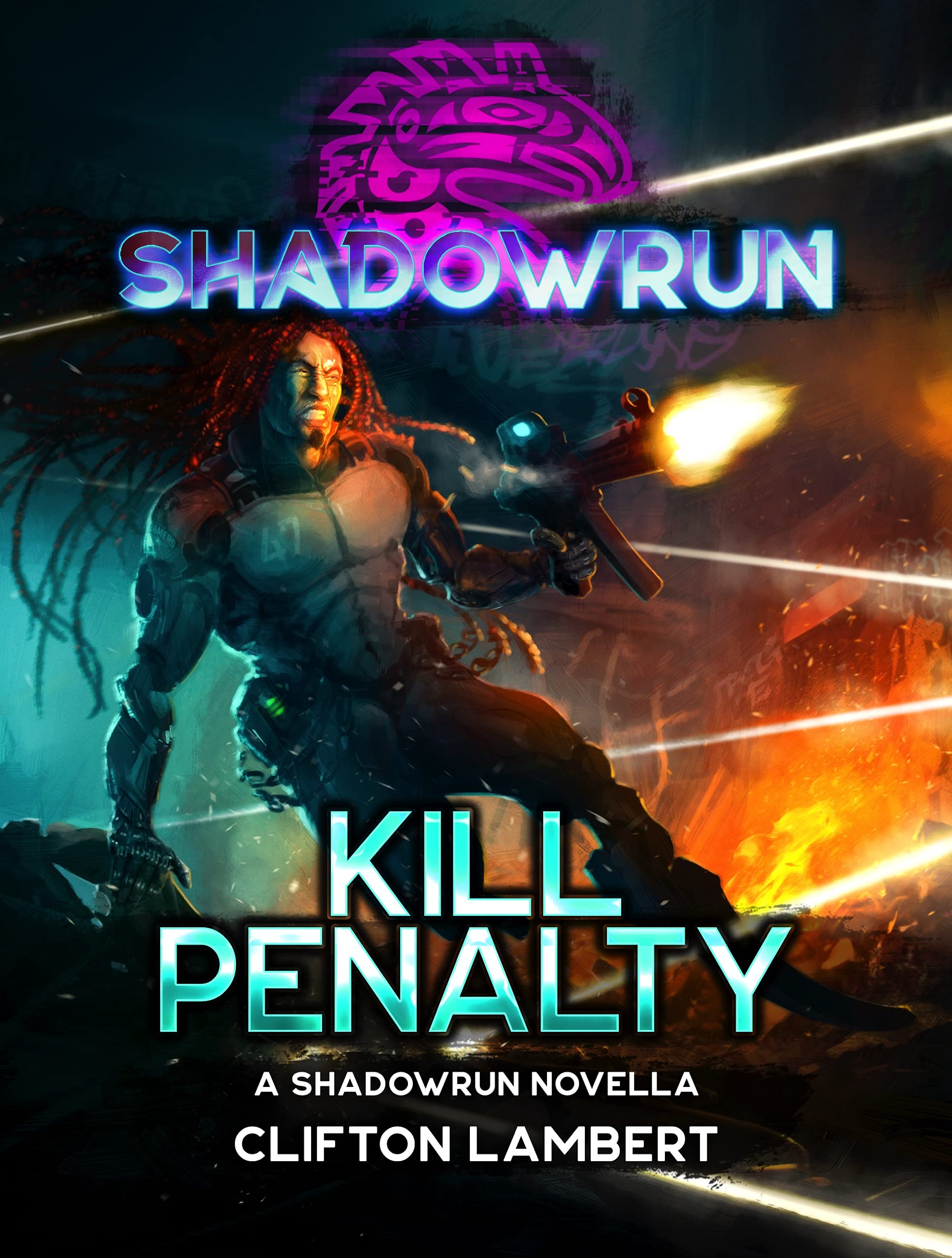 Shadowrun: Kill Penalty (A Shadowrun Novella) by Clifton Lambert ...