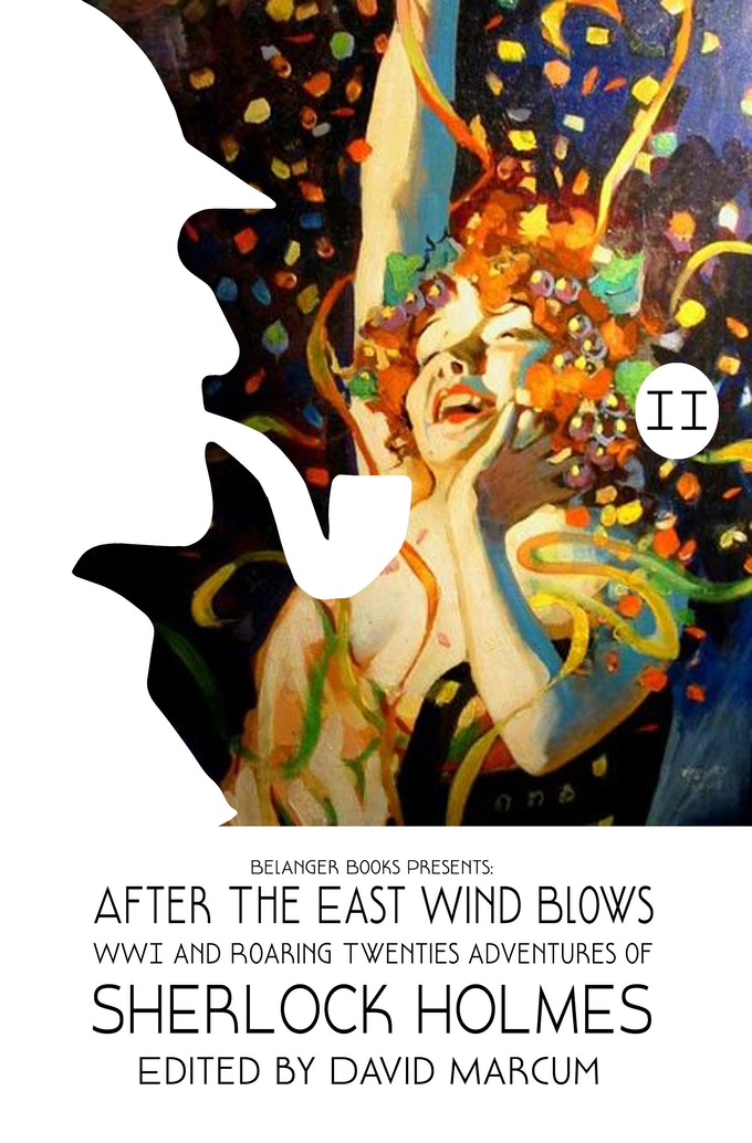 Sherlock Holmes: After the East Wind Blows Part II: Aftermath 1919-1920 ...