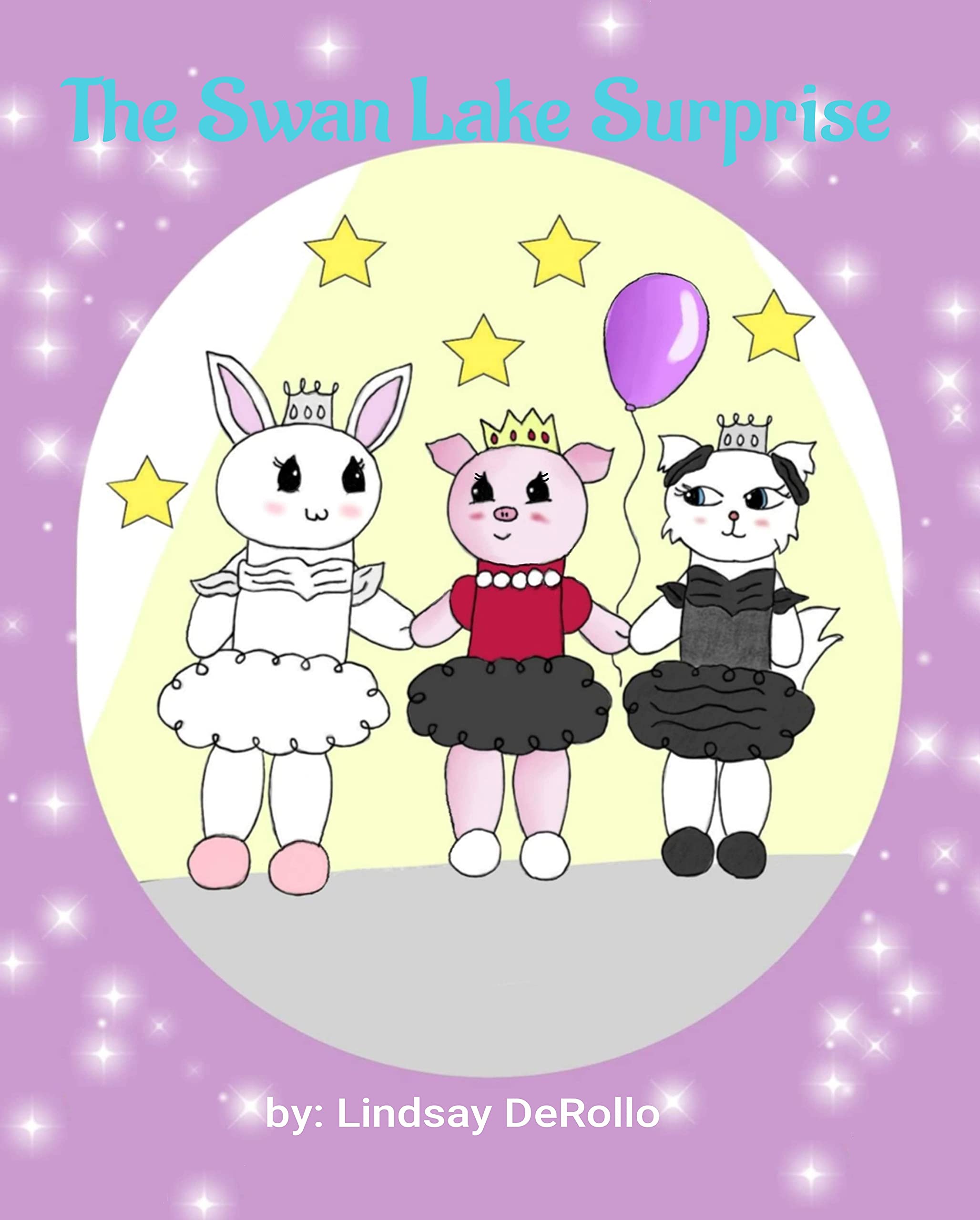 The Swan Lake Surprise by Lindsay DeRollo | Goodreads