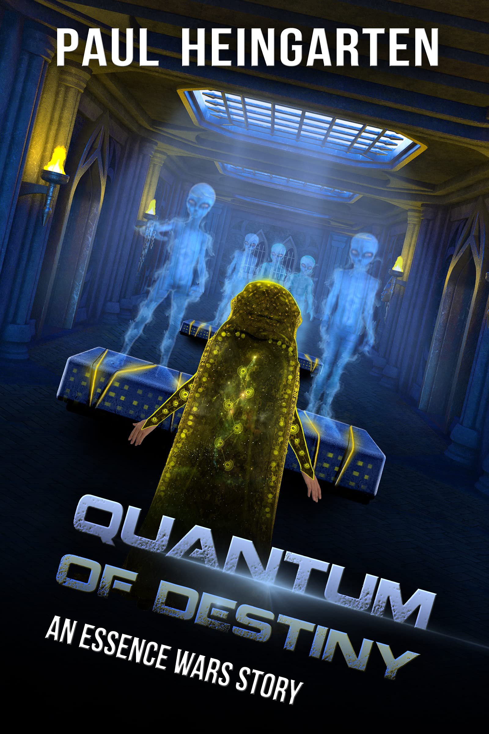 Quantum of Destiny (The Essence Wars #4) by Paul Heingarten | Goodreads