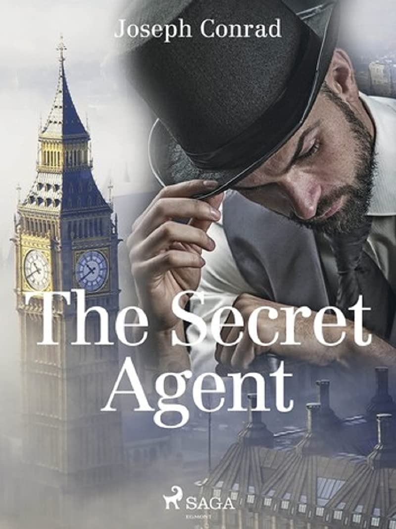 The Secret Agent by Joseph Conrad:19 century book by Joseph Conrad ...